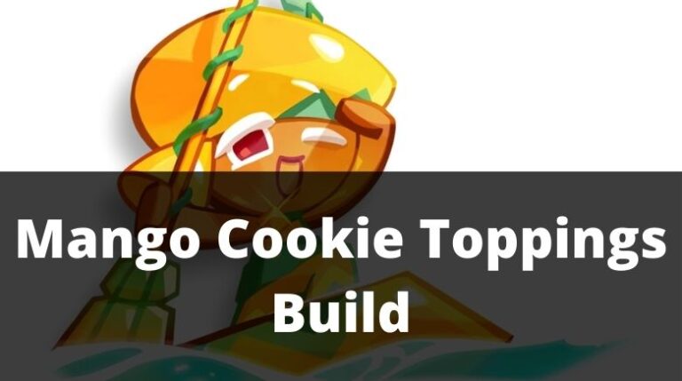 Mango Cookie Toppings Build [June 2026] - MrGuider