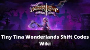 Tiny Tina Wonderlands Shift Codes [May 2026] - MrGuider