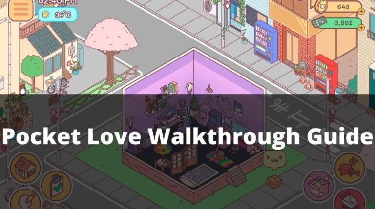 Pocket Love Walkthrough Guide Wiki - MrGuider