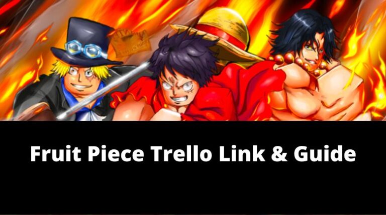 Fruit Piece Trello Link & Guide[Official] [May 2026] - MrGuider