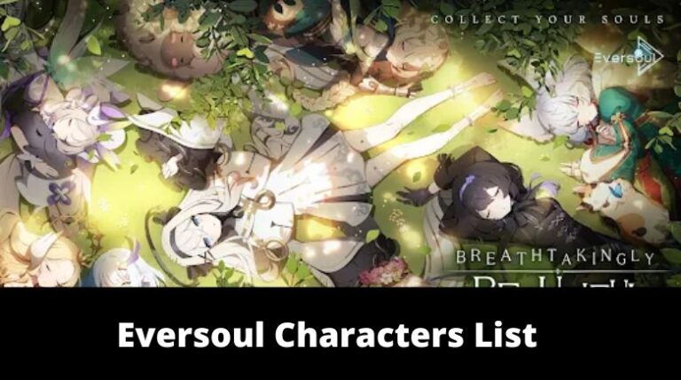 Eversoul Characters List - MrGuider