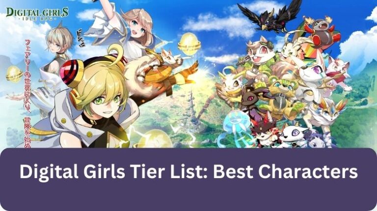 Digital Girls Tier List: Best Characters [April 2026] - MrGuider