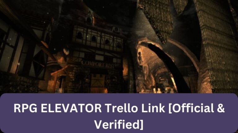 RPG ELEVATOR Trello Link [Official & Verified][May 2026] - MrGuider