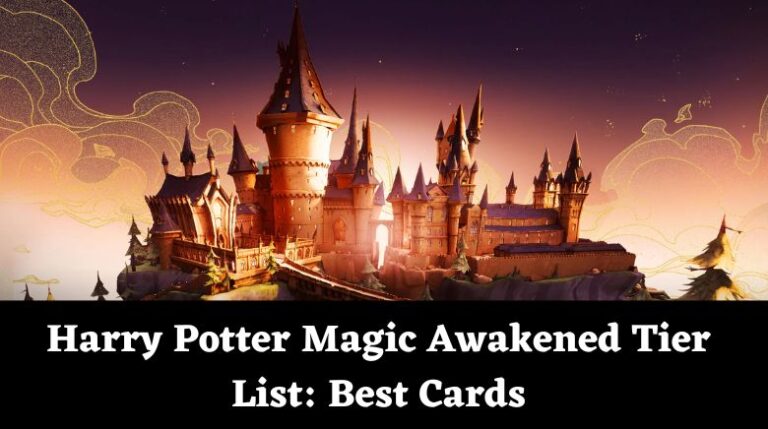 Harry Potter Magic Awakened Tier List: Best Cards [May 2026] - MrGuider