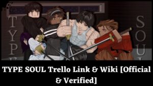 TYPE SOUL Trello Link [Official] (June 2026) - MrGuider