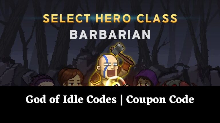 God of Idle Codes Wiki | Coupon Code [May 2026] - MrGuider