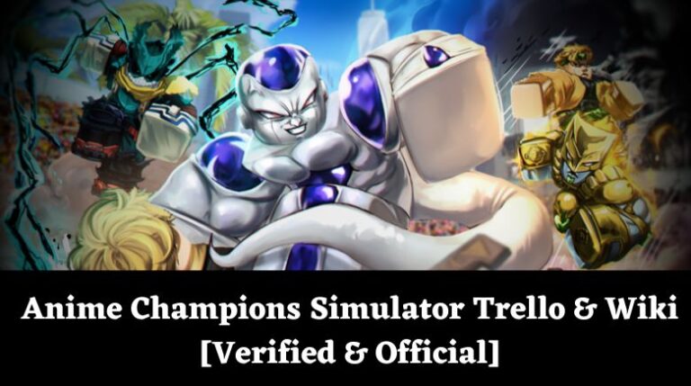 Anime Champions Simulator Trello & Wiki [Verified & Official][May 2026 ...