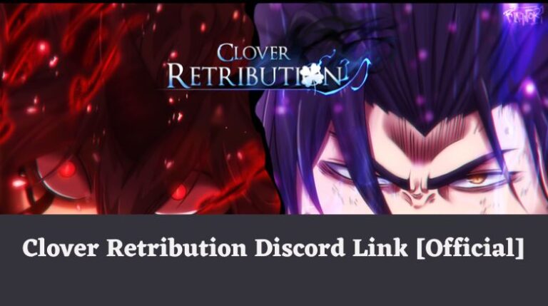 Clover Retribution Discord Link [Official] - MrGuider