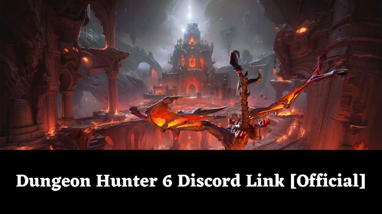 Dungeon Hunter 6 Discord Link [Official] - MrGuider