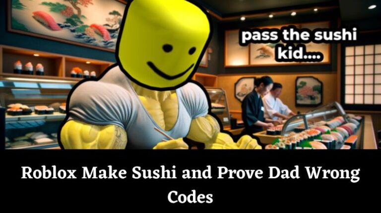 Make Sushi and Prove Dad Wrong Codes Wiki: Sushi Sold, Cash, and More ...