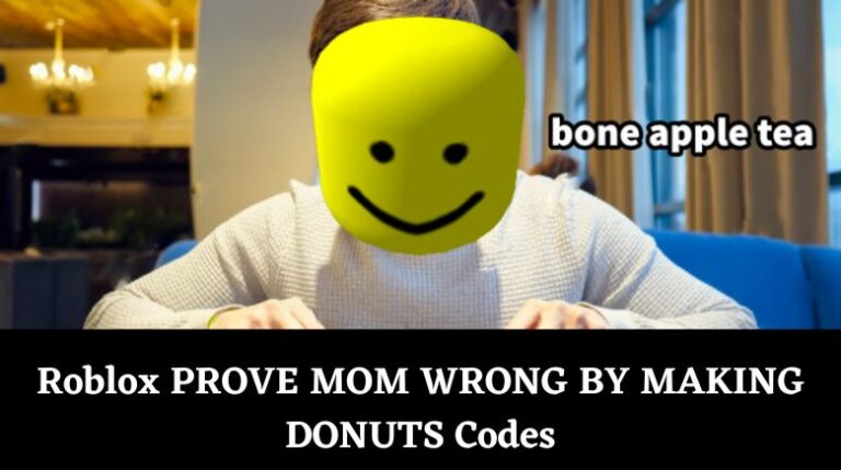 PROVE MOM WRONG BY MAKING DONUTS Codes Roblox - MrGuider