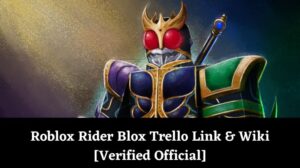 Rider Blox Trello Link & Wiki [Verified Official] [May 2026] - MrGuider