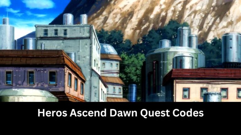 Heros Ascend Dawn Quest Codes [May 2026] - MrGuider