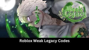 Weak Legacy Codes Wiki [June 2026] - MrGuider