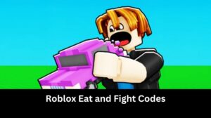Eat and Fight Codes Wiki [June 2026] - MrGuider