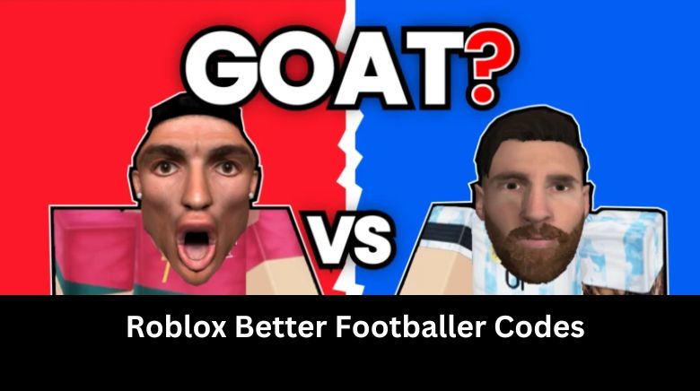 ROBLOX Better Footballer Codes Wiki [May 2026] - MrGuider