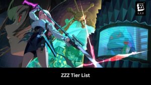 ZZZ Tier List May 2026 [UPDATED] - MrGuider