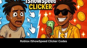 IShowSpeed Clicker Codes for Roblox May 2026 [UPDATED] - MrGuider