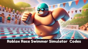 Race Swimmer Simulator Codes May 2026 [UPDATED] - MrGuider
