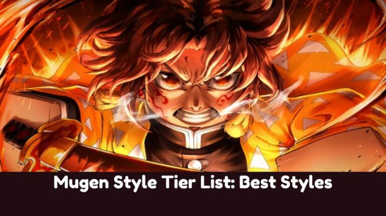 Mugen Style Tier List: Best Styles - MrGuider