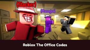 The Office Codes June 2026 [UPDATED] - MrGuider