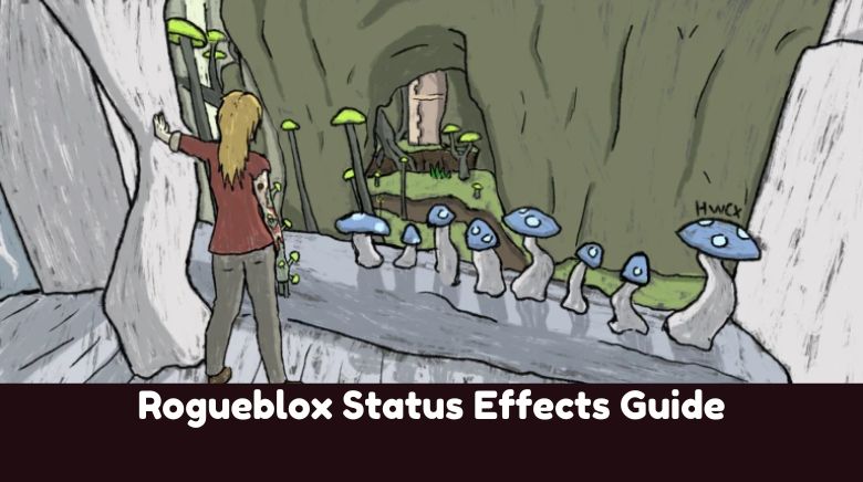Rogueblox Status Effects Guide - MrGuider