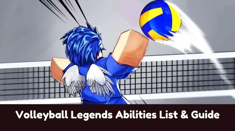 Volleyball Legends Abilities List & Guide - MrGuider