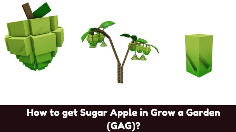 How to get Sugar Apple in Grow a Garden (GAG)? - MrGuider