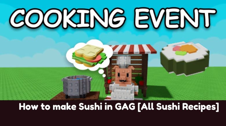 How to make Sushi in Grow a Garden [All Sushi Recipes] - MrGuider
