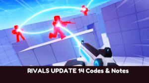 RIVALS UPDATE 14 Codes & Notes - MrGuider