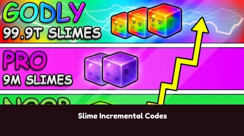 Slime Incremental Codes [Updated] (June 2026) - MrGuider