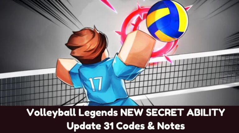 Volleyball Legends NEW SECRET ABILITY Update 31 Codes & Notes - MrGuider