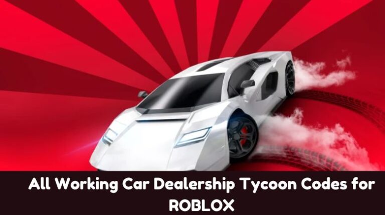 Car Dealership Tycoon (CDT) Codes (June 2026) - MrGuider