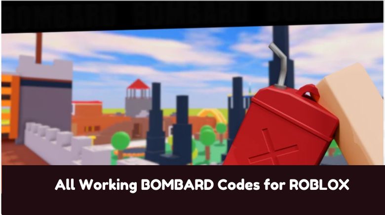 BOMBARD Codes (May 2026) - MrGuider