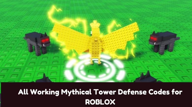 Mythical Tower Defense Codes [UPDATED] (May 2026) - MrGuider