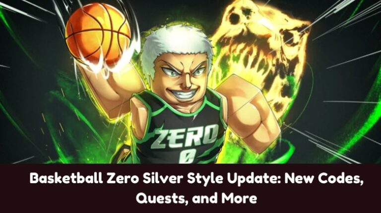Basketball Zero Silver Style Update: New Codes, Quests, and More - MrGuider
