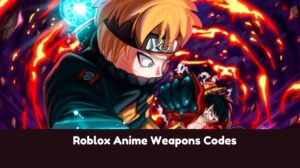 Anime Weapons Codes [Updated] (April 2026) - MrGuider