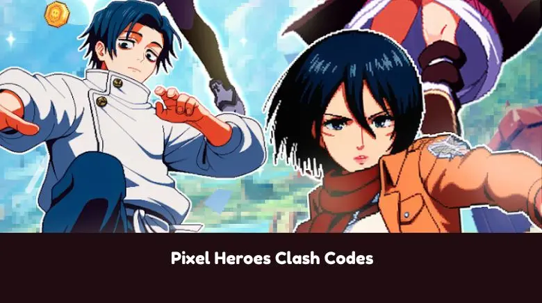Pixel Heroes Clash Codes [Updated] (March 2026) - MrGuider