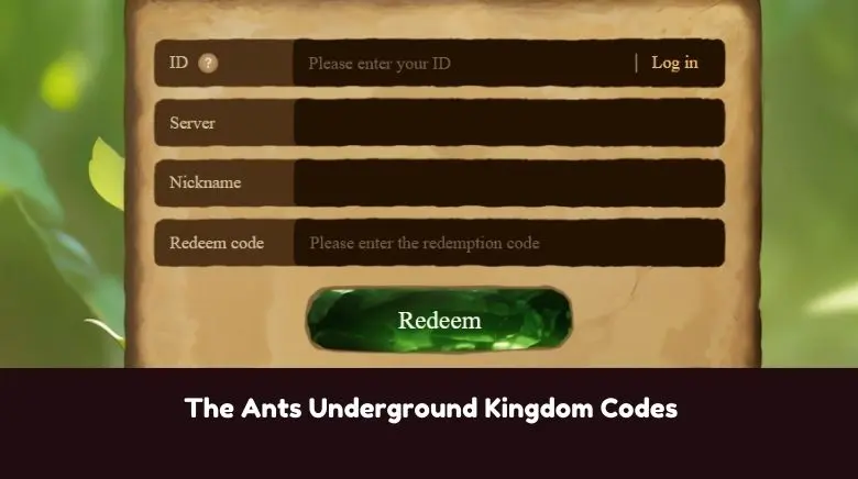 The Ants Underground Kingdom Codes [UPDATED] June 2026 - MrGuider