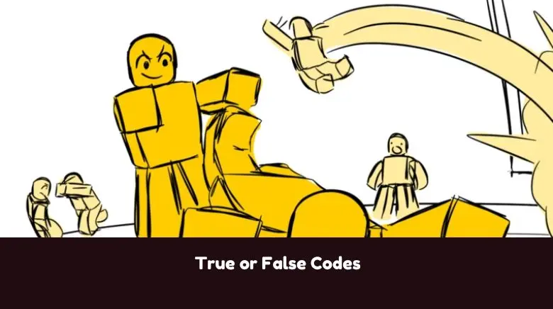 True or False Codes [UPDATED] (May 2026) - MrGuider