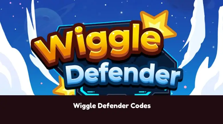 Wiggle Defender Codes [UPDATED] (May 2026) - MrGuider