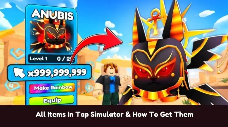 All Items In Tap Simulator & How To Get Them - MrGuider