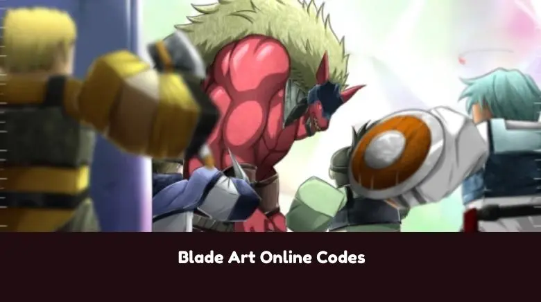 Blade Art Online Codes [Updated] (May 2026) - MrGuider