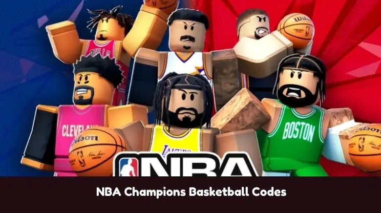 Roblox NBA Champions Basketball Codes (June 2026) - MrGuider