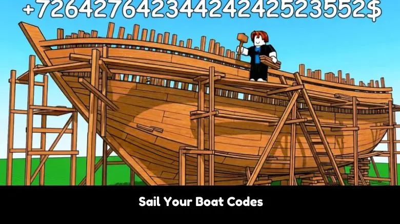 Sail Your Boat Codes (June 2026) - MrGuider